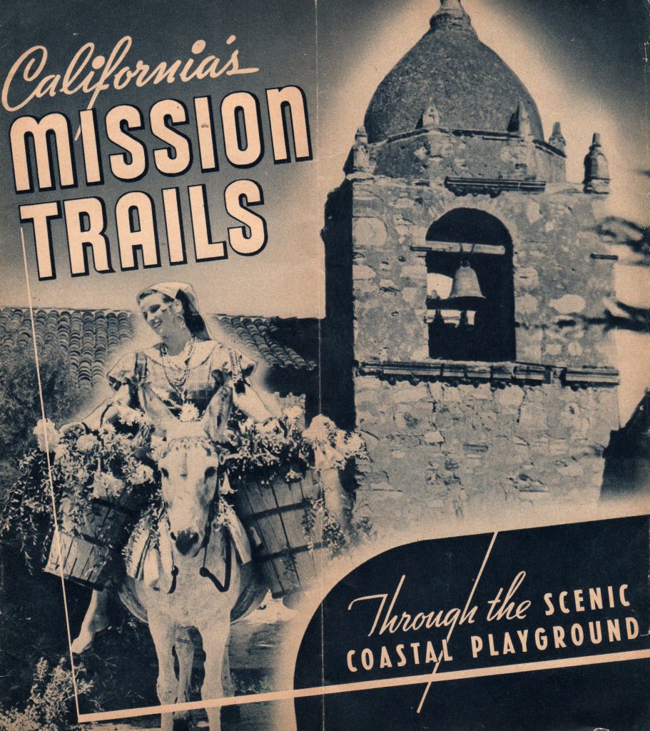 California Mission Trails: 1932-1972 - California Missions Trail